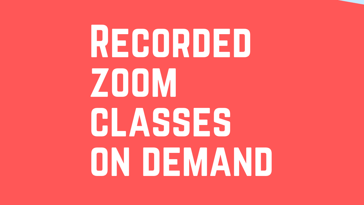 Recorded Zoom Classes On Demand - Samantha Wilde